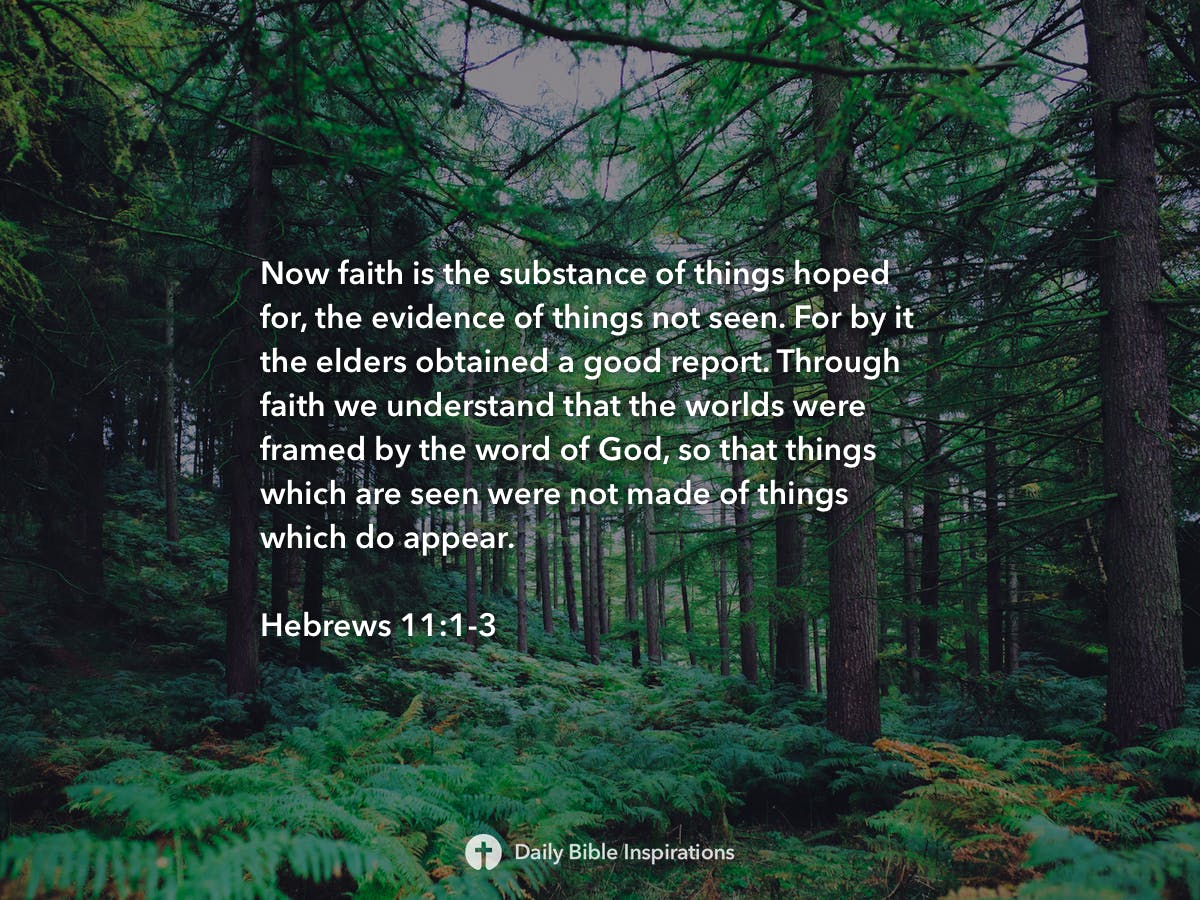 Hebrews 11:1-3 - Daily Bible Inspirations