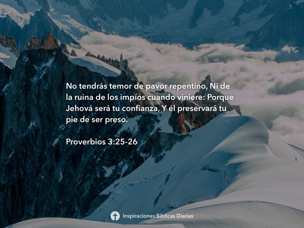 Proverbios 3:25-26 - Inspiraciones Bíblicas Diarias