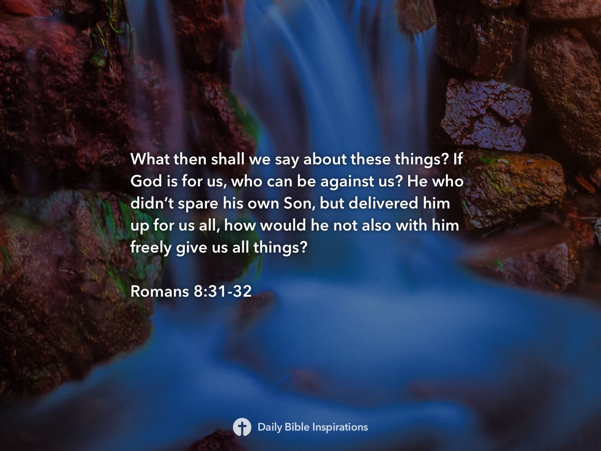 Romans 8:31-32 - Daily Bible Inspirations