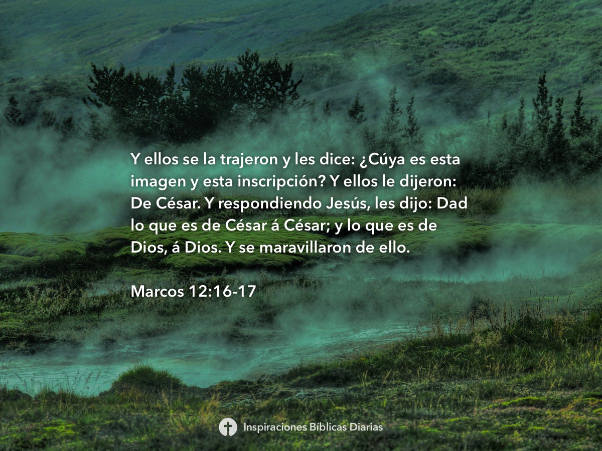 Marcos 12:16-17 - Inspiraciones Bíblicas Diarias