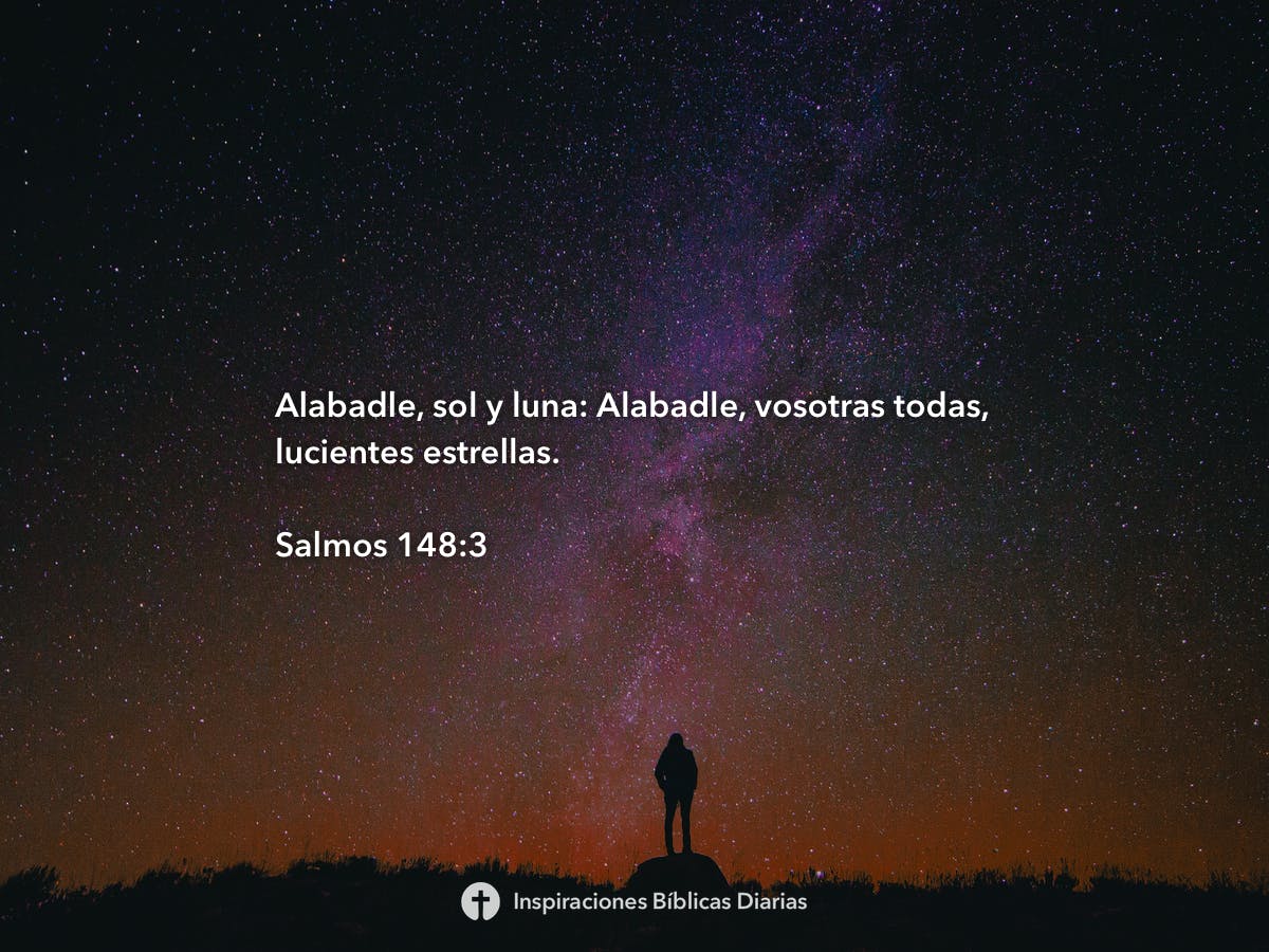 Salmos 148:3 - Inspiraciones Bíblicas Diarias